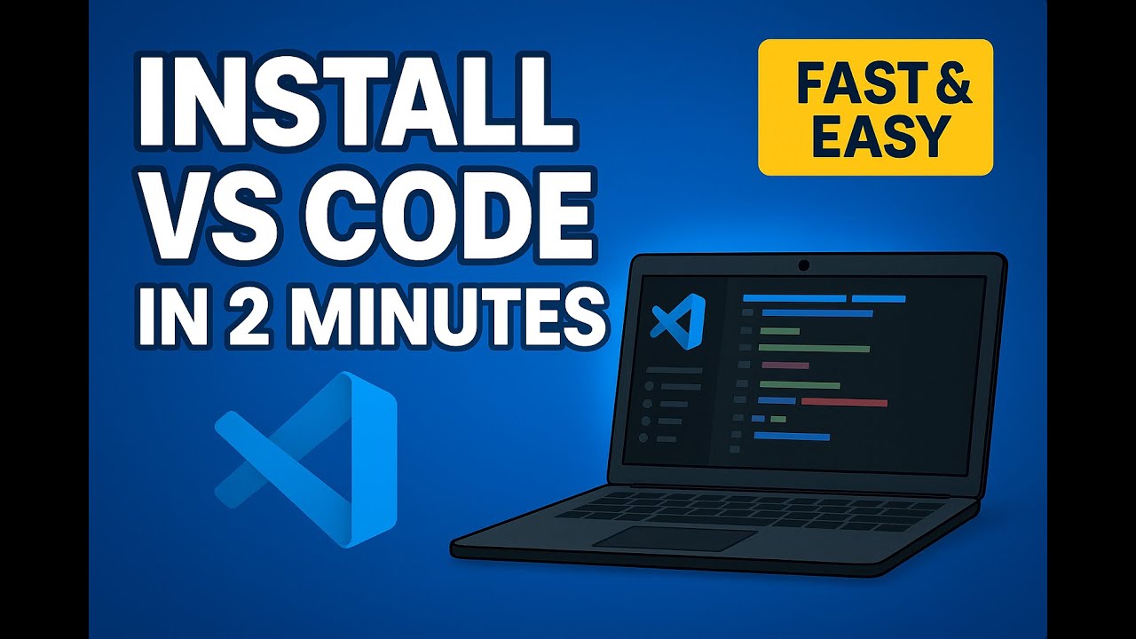How To Install Vs Code In 2 Minutes Beginner Friendly Fast Easy