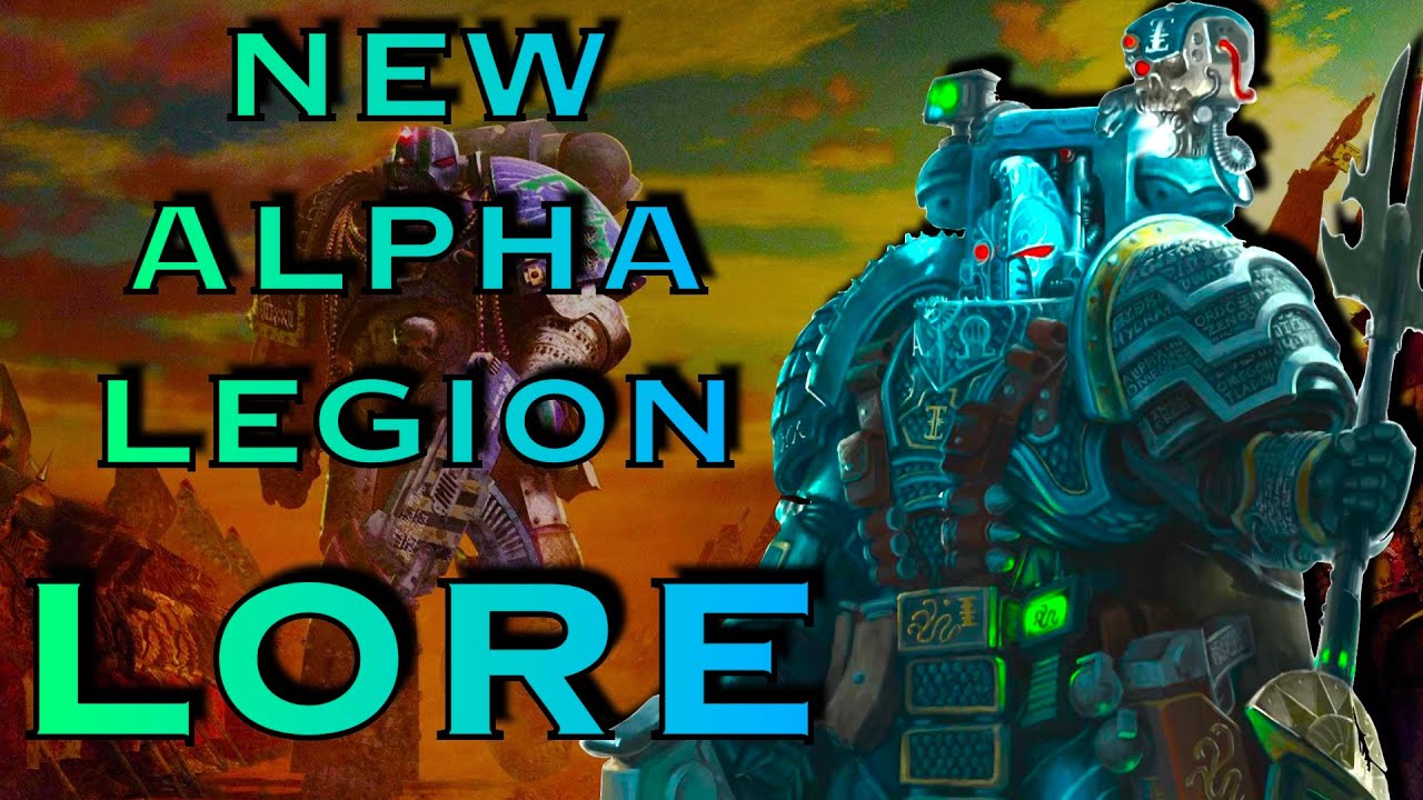 New Alpha Legion Lore Warhammer 40k Lore Youtube