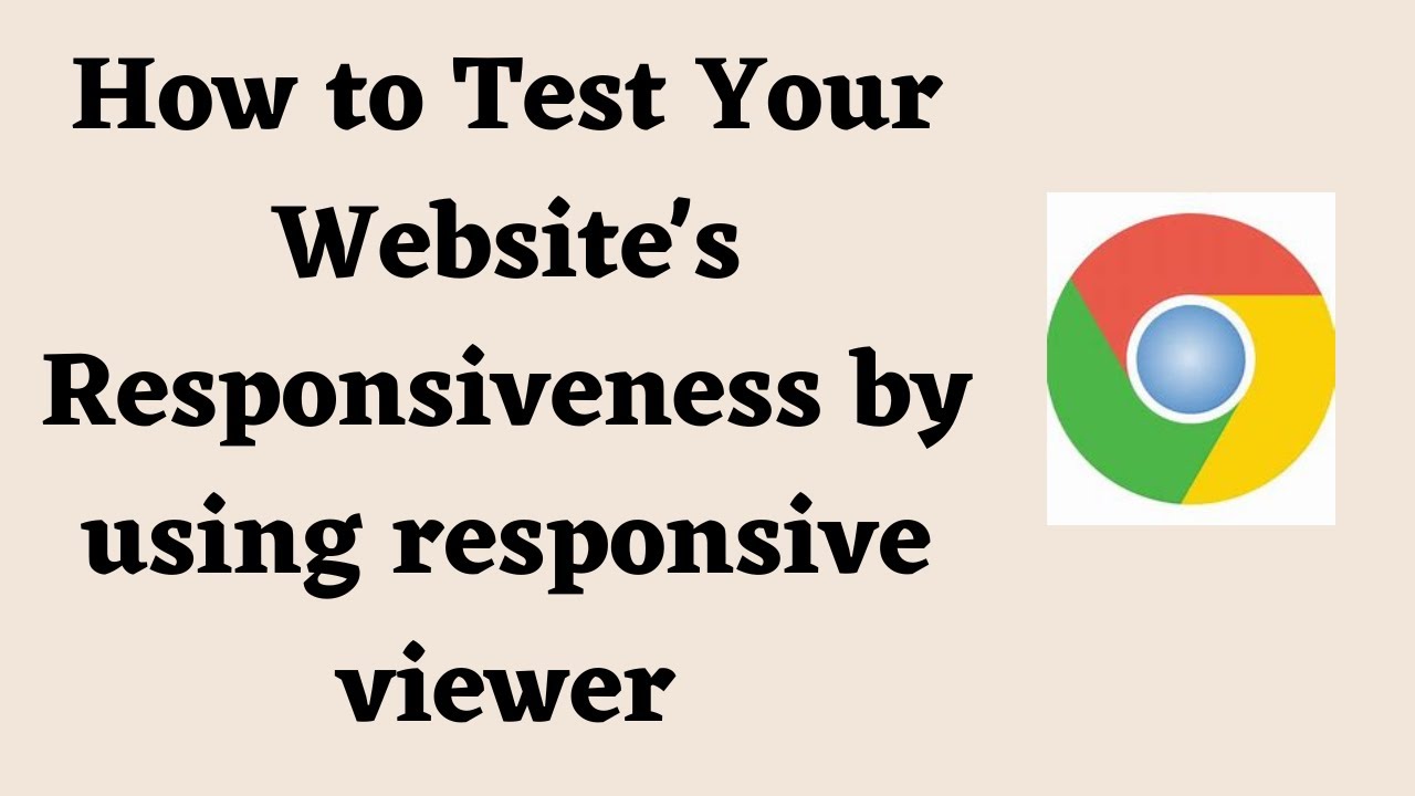 How To Test Your Website S Responsiveness By Using Responsive Viewer
