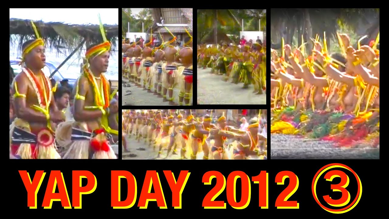 Yap Day 2012 3 Youtube