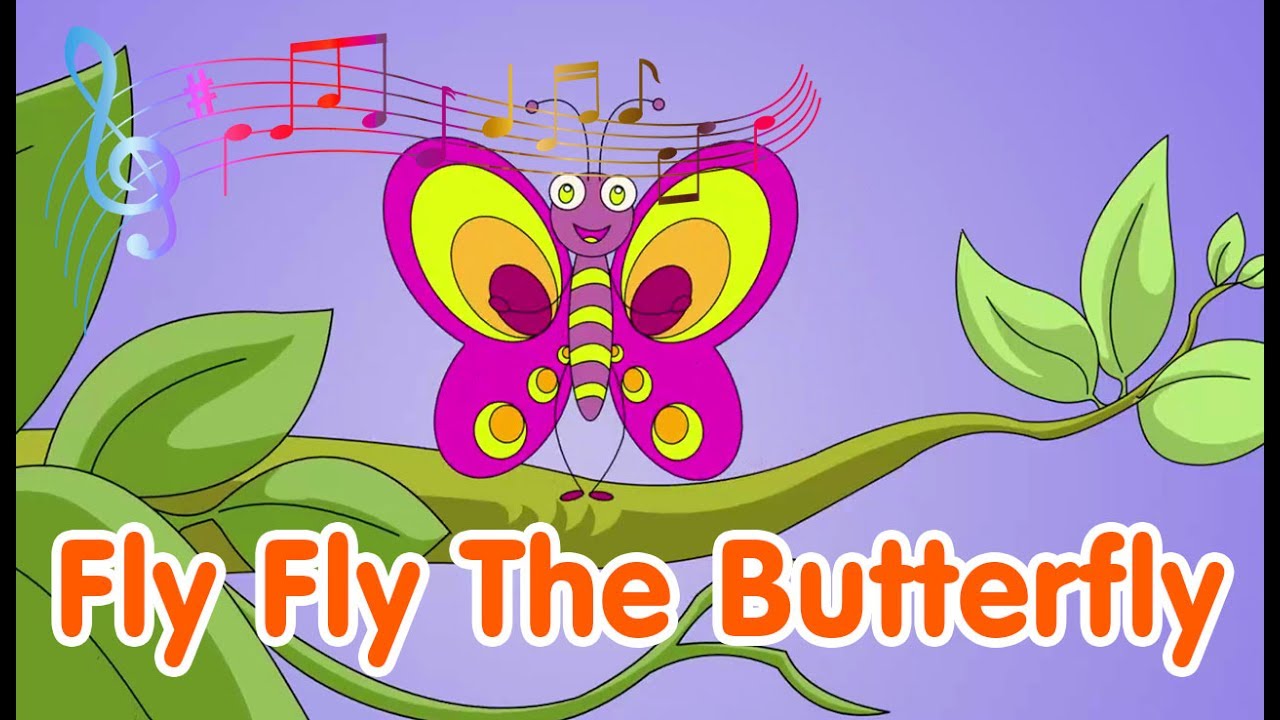 Fly Fly The Butterfly Nursery Rhyme Lagu Anak Channel Youtube Music