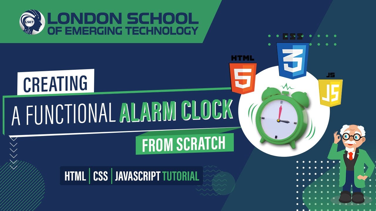 Creating A Functional Alarm Clock From Scratch Html Css