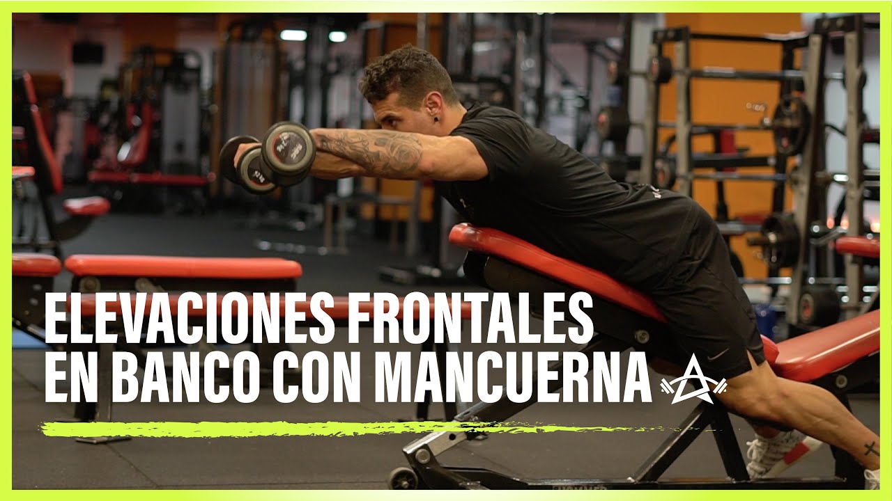 Elevaciones Frontales Con Mancuerna En Banco Inclinado Youtube