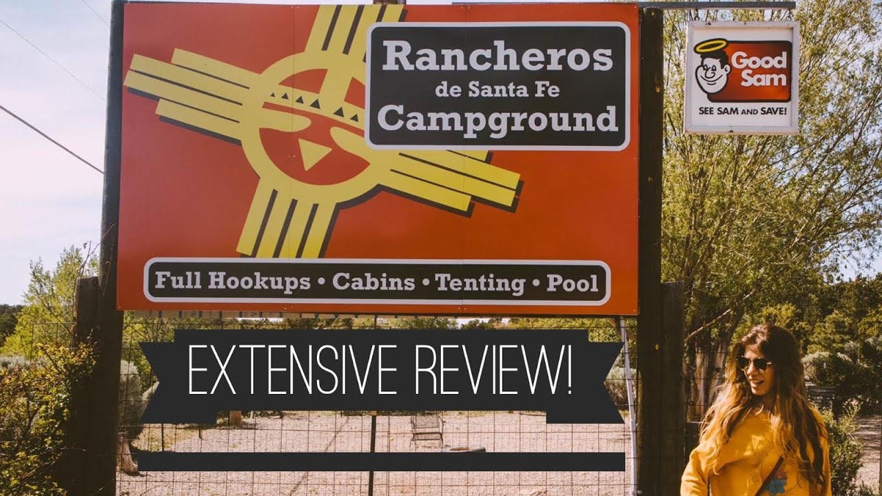 Rancheros De Santa Fe Campground And Rv Park Extensive Review Santa
