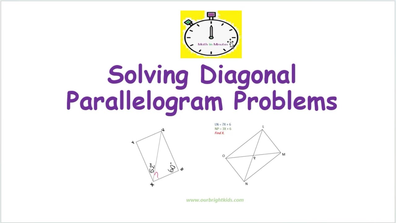 Solving Diagonal Parallelograms Problems Youtube