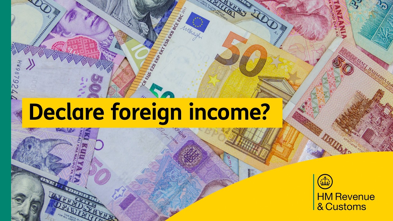 Do I Need To Declare Foreign Income To Hmrc Youtube