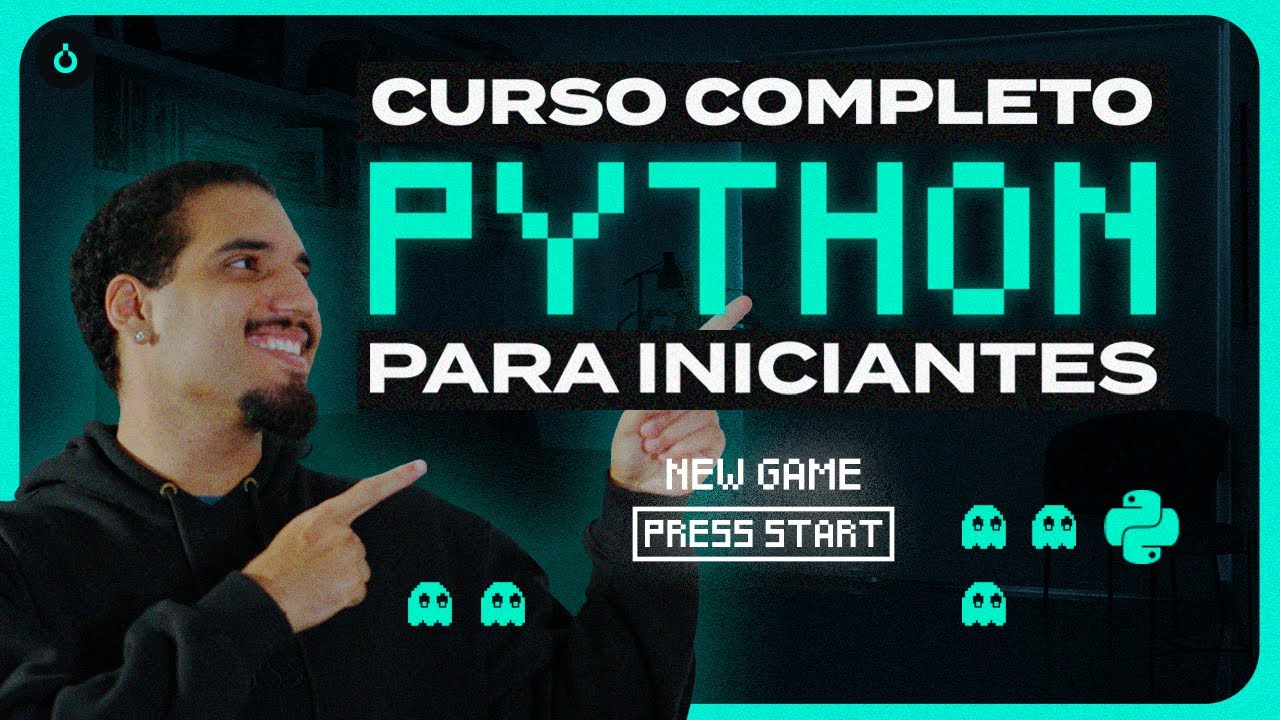 Aprenda Python Curso Completo Para Iniciantes 2025 Tutorial Youtube