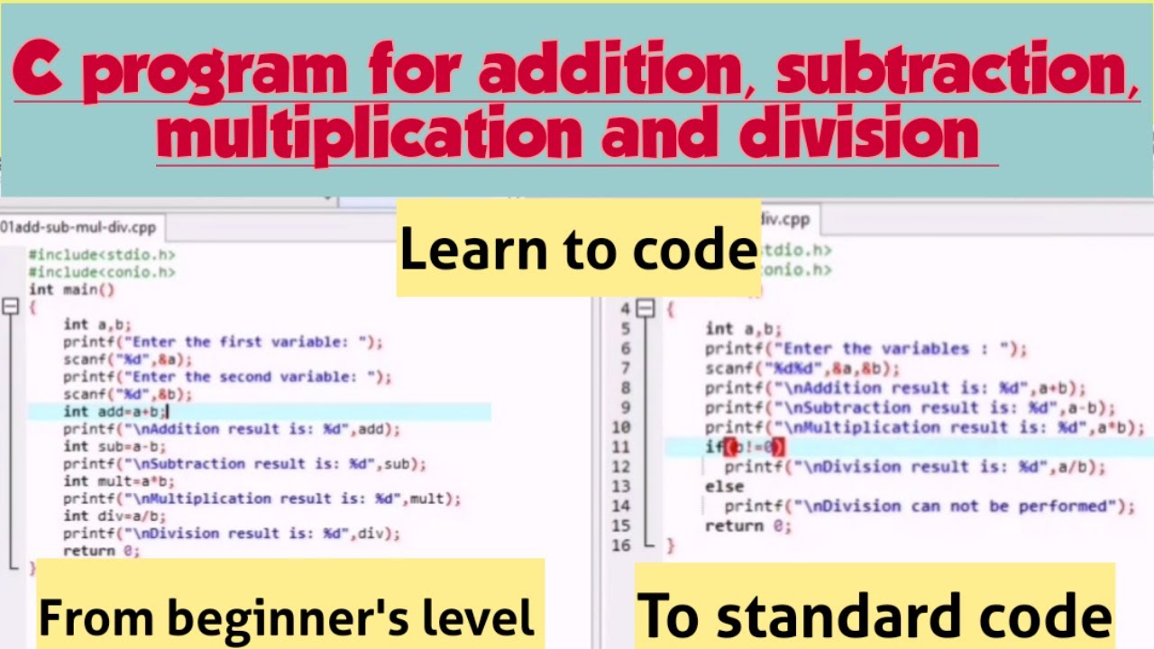 C Program For Addition Subtraction Multiplication And Division Of Two