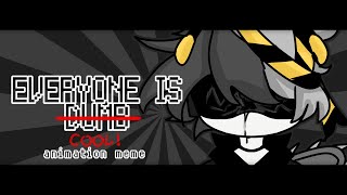 Everyone Is Dumb Meme Animation Meme Murder Drones Doovi