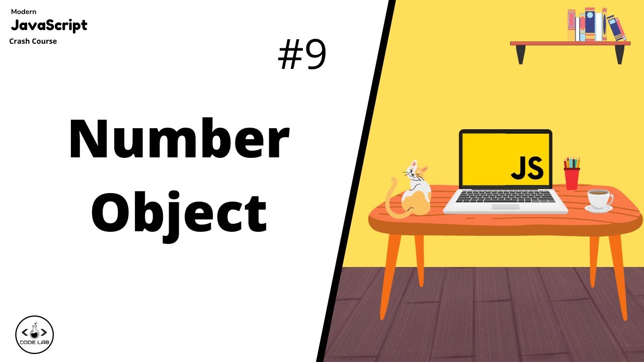 Number Object Javascript For Beginners Javascript Tutorials Learn