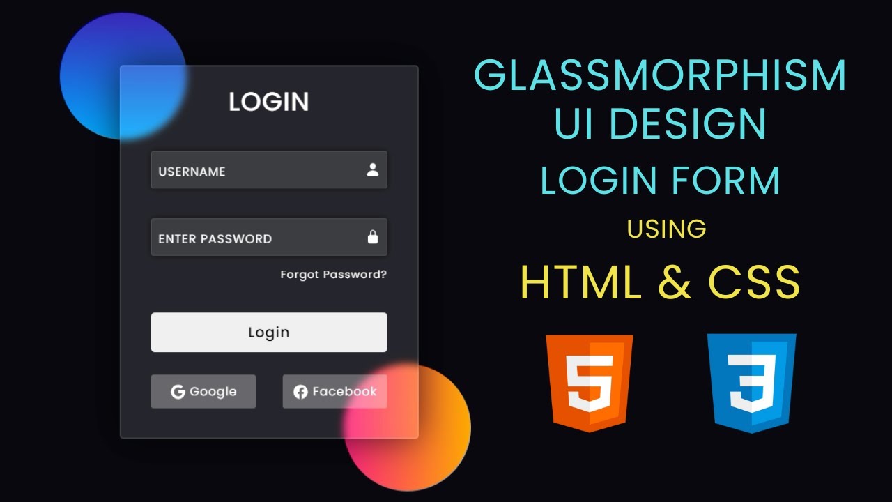 How To Create Glassmorphism Ui Design Login Form With Floating Label