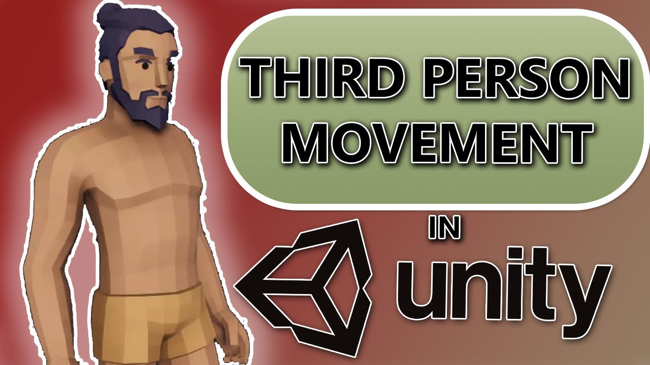 Easy Third Person Movement System In Unity Youtube