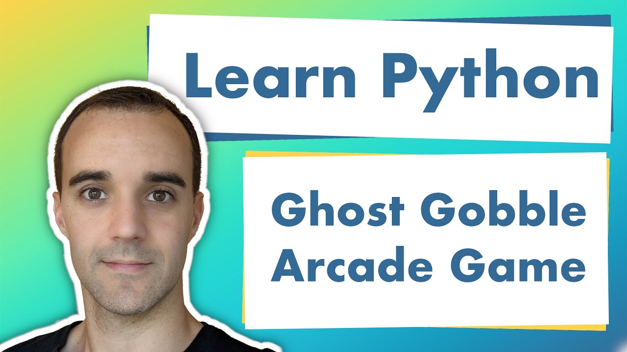 Learn Python By Example Ghost Gobble Arcade Game Youtube