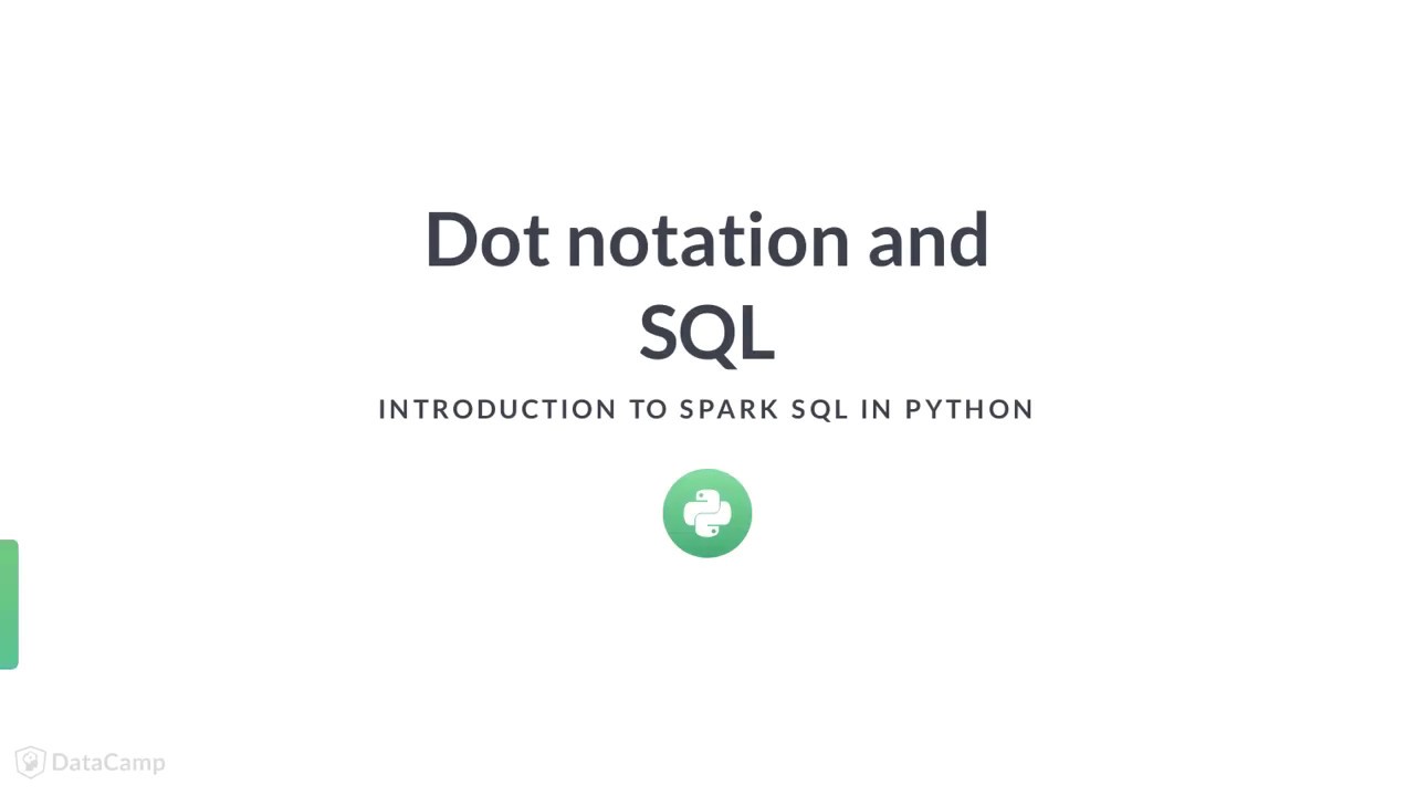 Python Tutorial Dot Notation And Sql Youtube