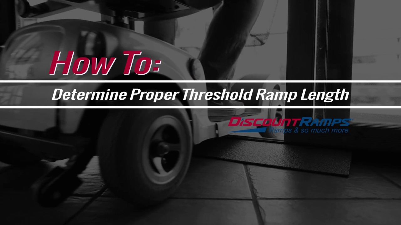 How To Determine The Proper Threshold Ramp Length Youtube