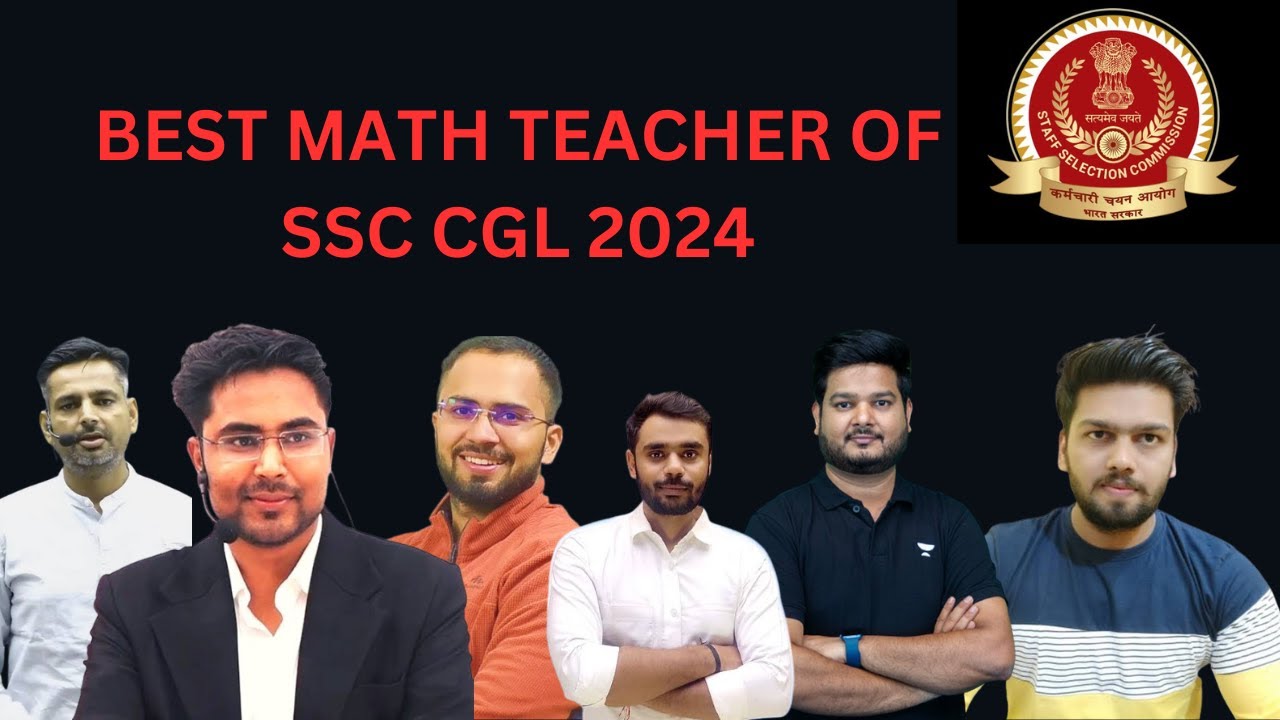 Best Math Teacher For Ssc Cgl 2024 Youtube