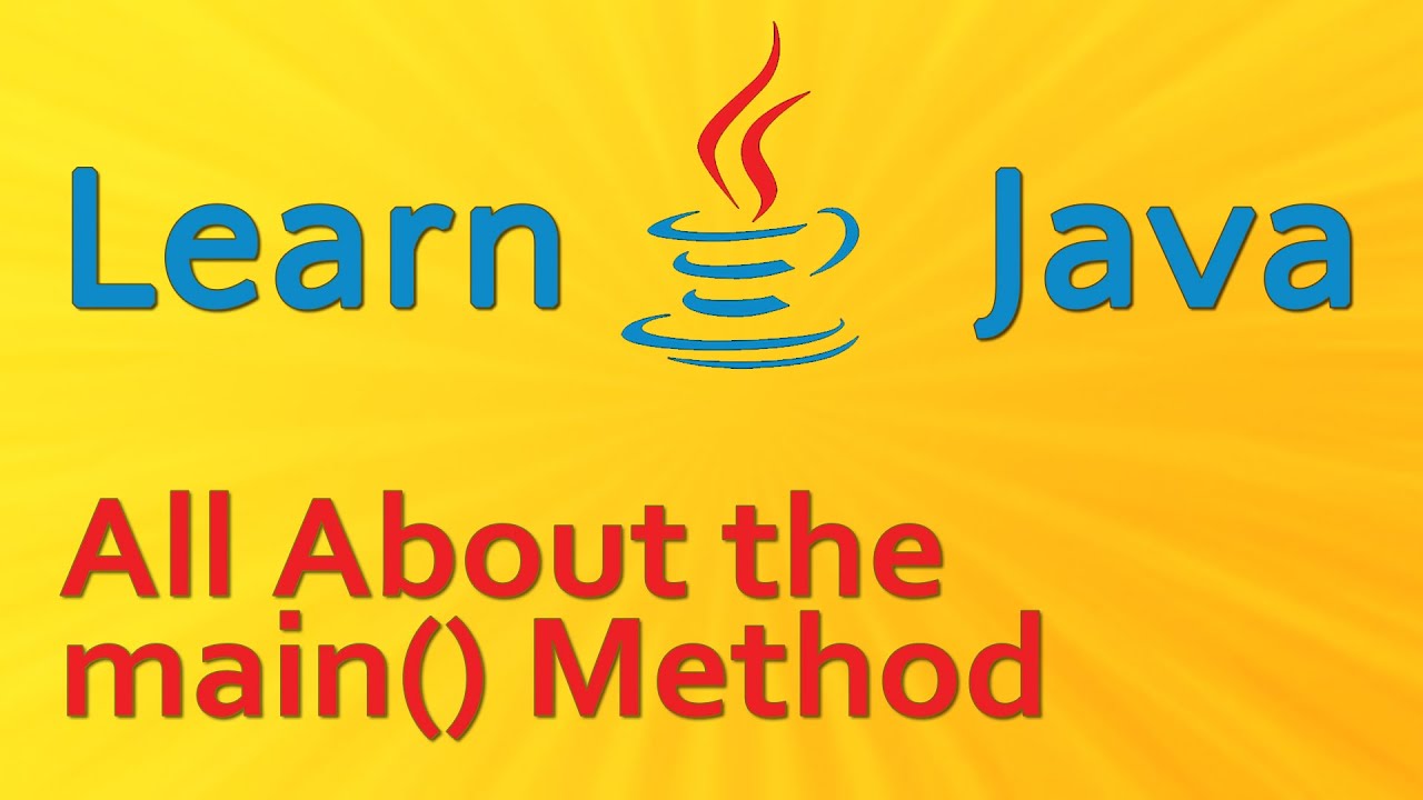 Learning Java Creating A Java Main Method Youtube