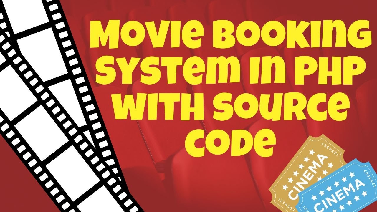 Movie Ticket Booking System In Php With Source Code For Free Youtube
