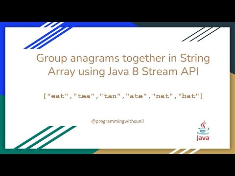 Group Anagrams Java 8 Stream Api Coding Interview Youtube