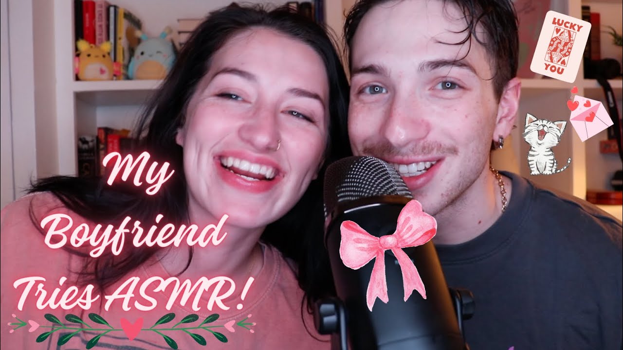 My Boyfriend Tries Asmr Youtube