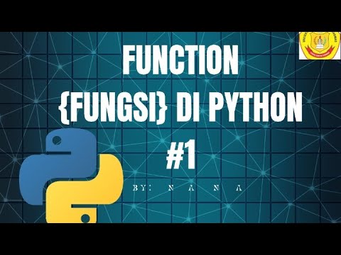 Function Fungsi Di Python Part 1 Laporan Video 7 Youtube