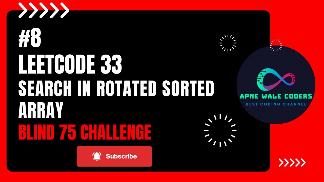 Leetcode 33 Search In Rotated Sorted Array Binary Search Blind 75