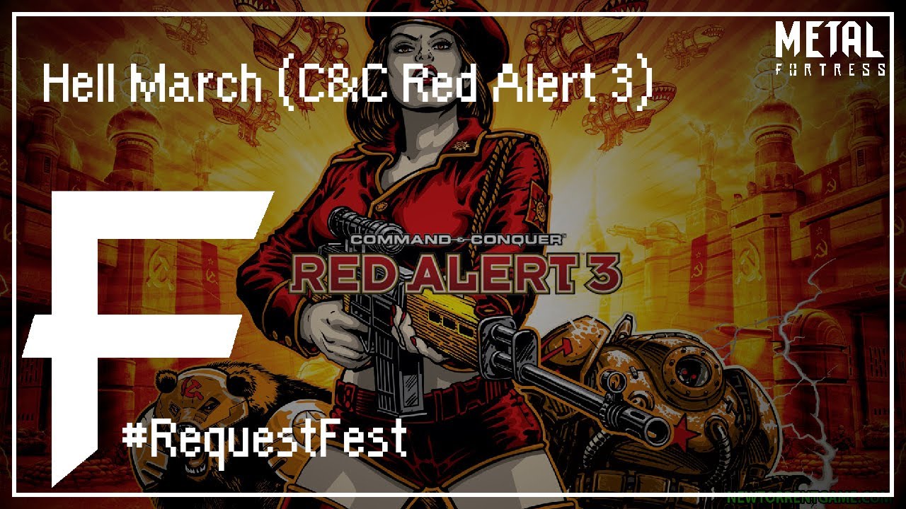 Hell March C C Red Alert Metalstep Remix Metal Fortress Youtube