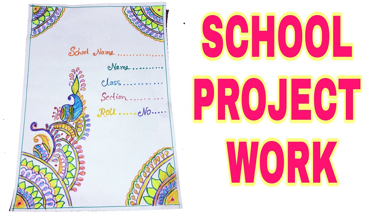 Easy Front Page Design For School Project School Project Work Youtube