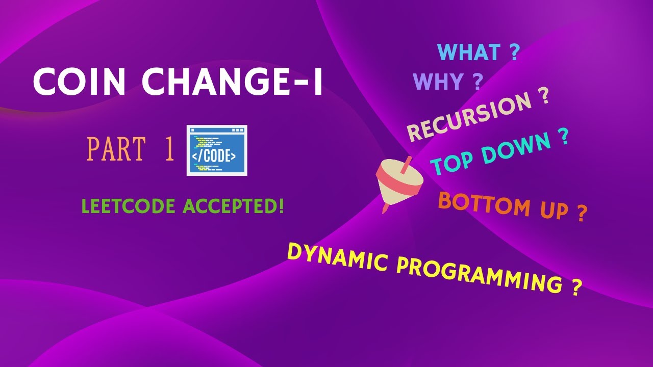 Coin Change Dynamic Programming Explanation At Garry Michelle Blog