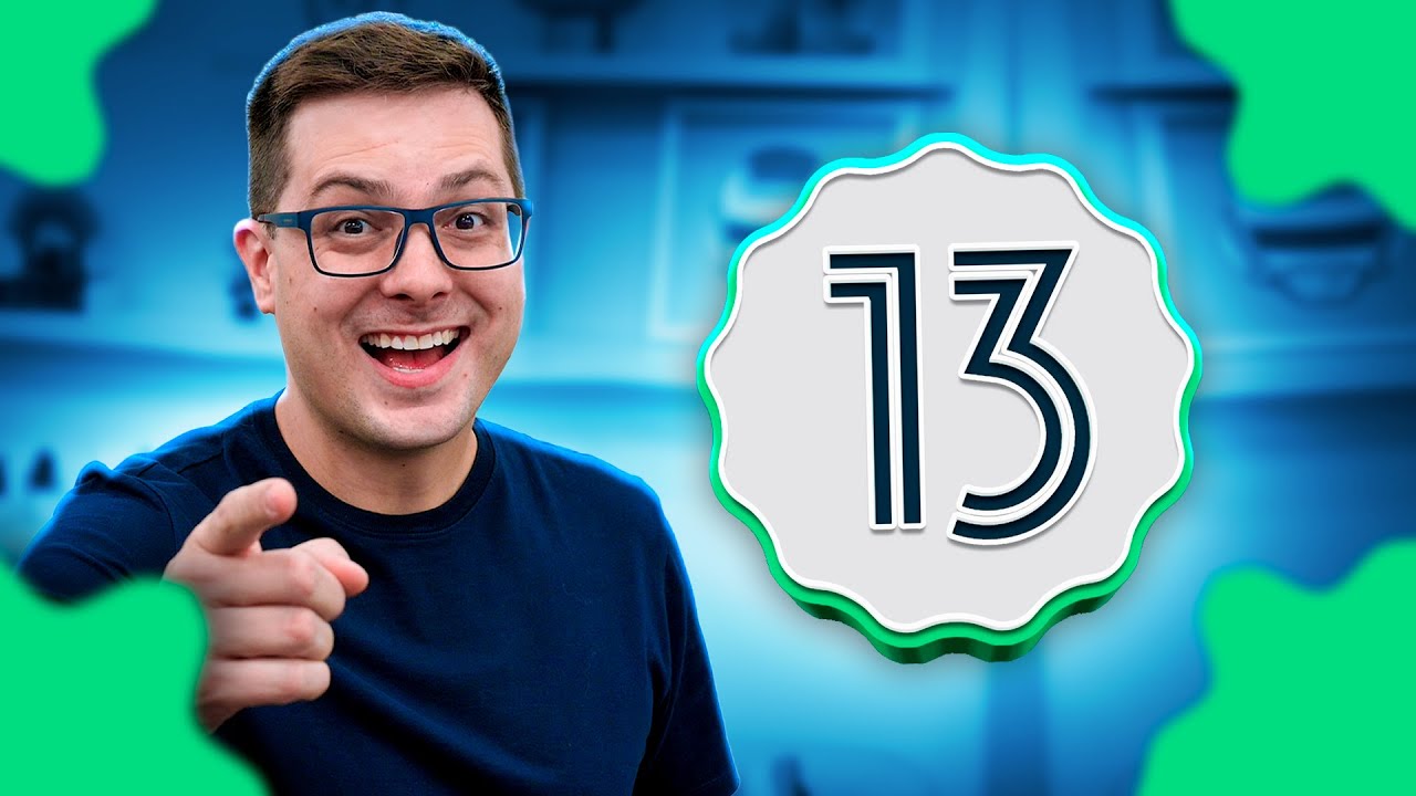 Android 13 Conheça Todas As Novidades Youtube