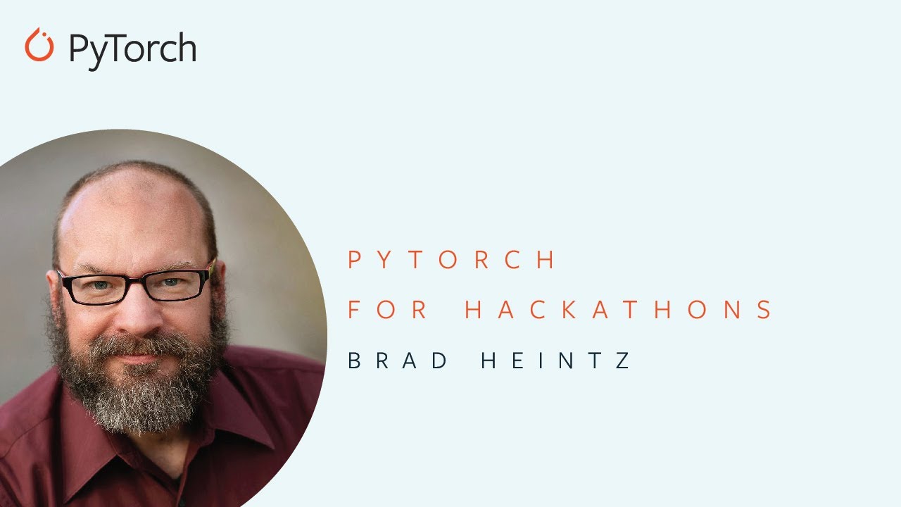 Pytorch For Hackathons Youtube