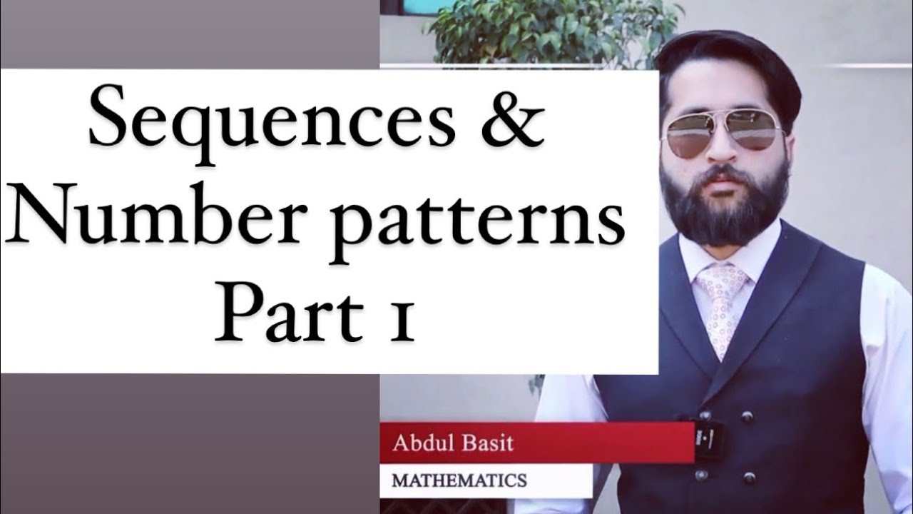 Sequences Number Patterns Part 1 Youtube