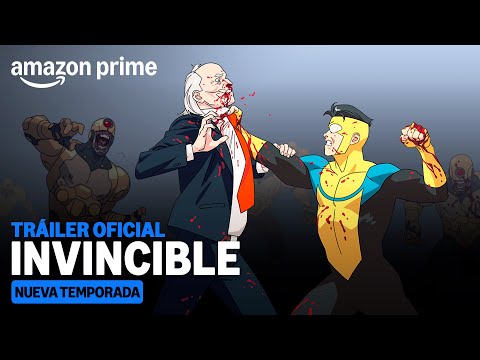 Invincible Temporada 3 Guía De Episodios Fecha Y Hora De Estreno De