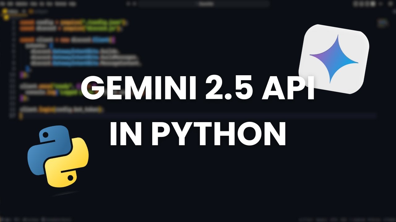 How To Use Gemini 2 5 Api With Python Google Ai Tutorial Step By