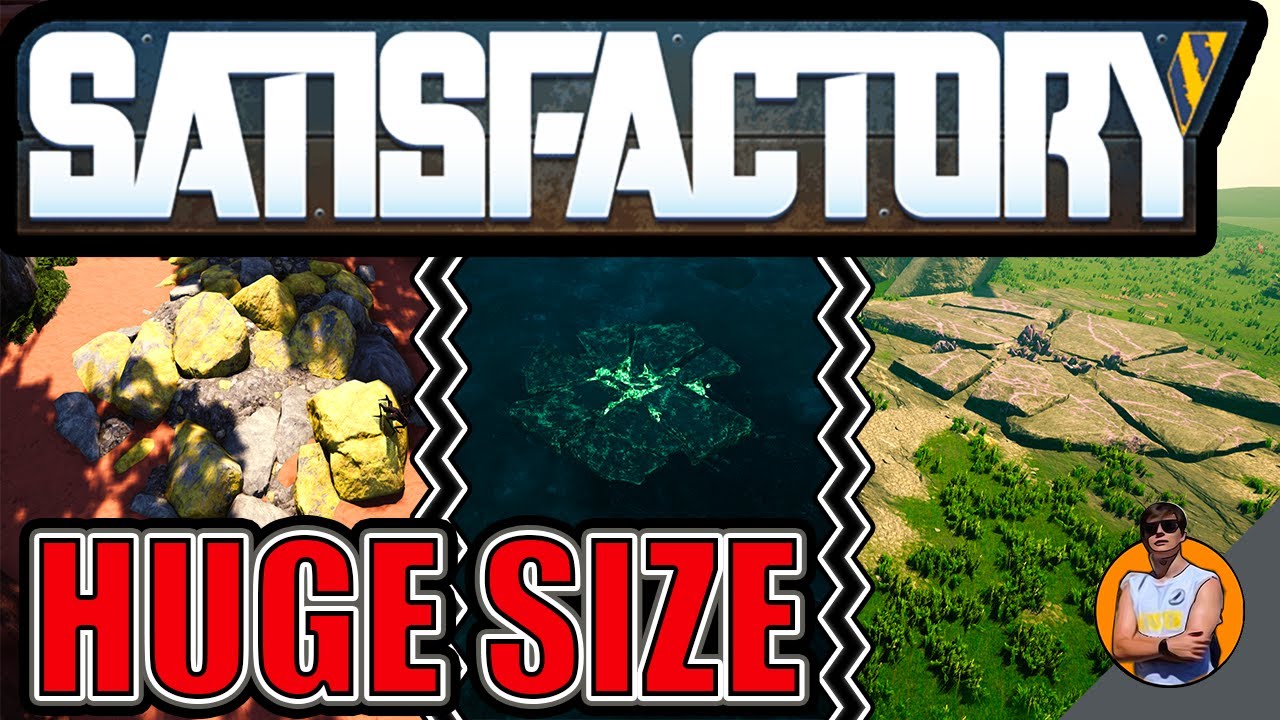 The Insane Size Of The Satisfactory Map Satisfactory 1 0 I En Youtube