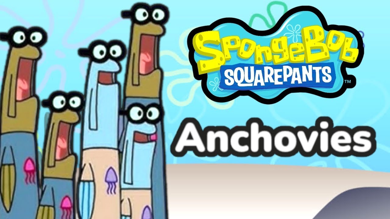 Spongebob Anchovies Youtube