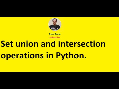 Set Union And Intersection Operations In Python Youtube