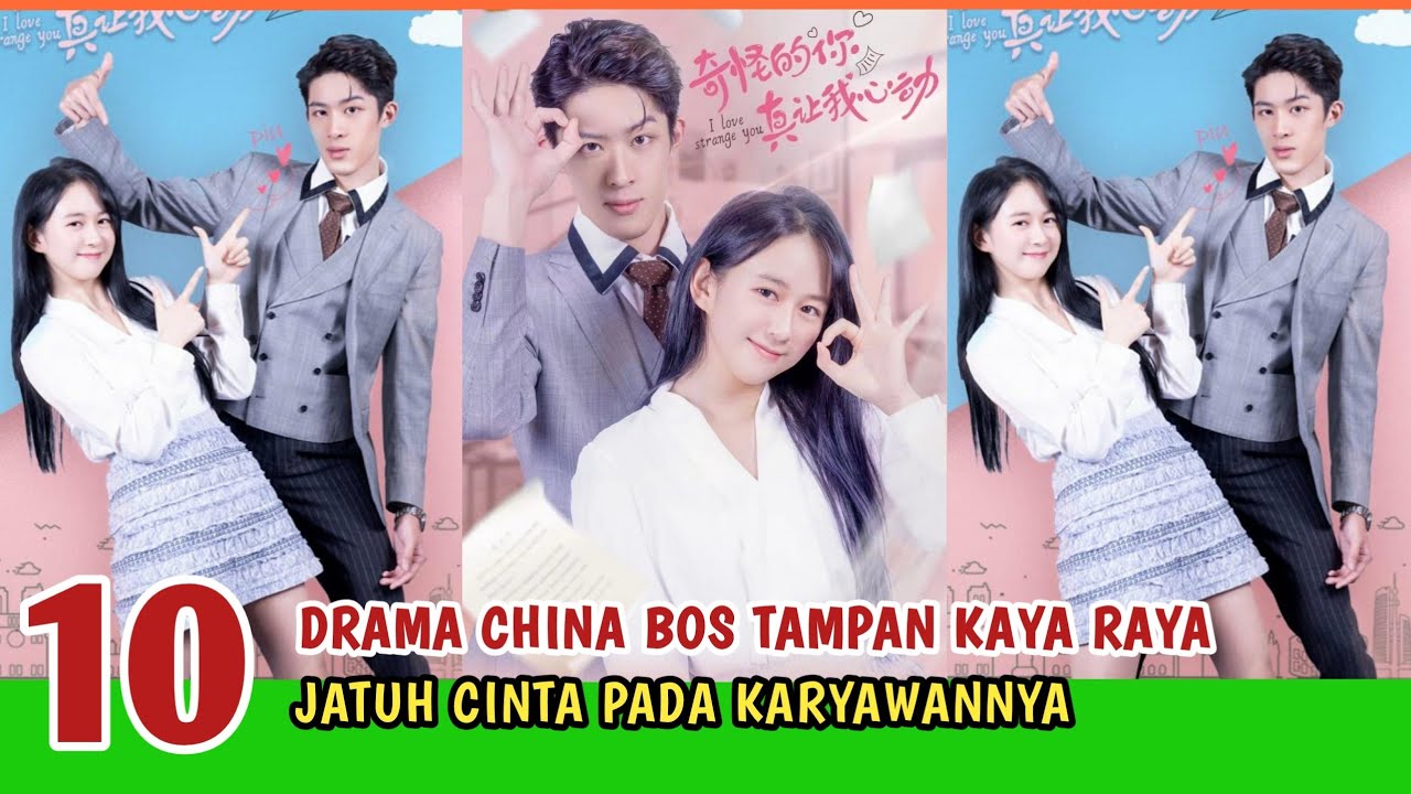 10 Drama China Kisah Cinta Bos Karyawannya Youtube
