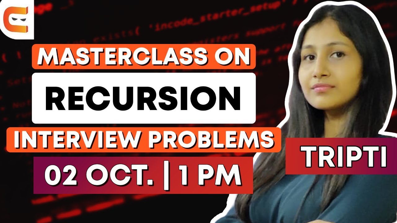 Masterclass On Recursion Interview Problems Youtube