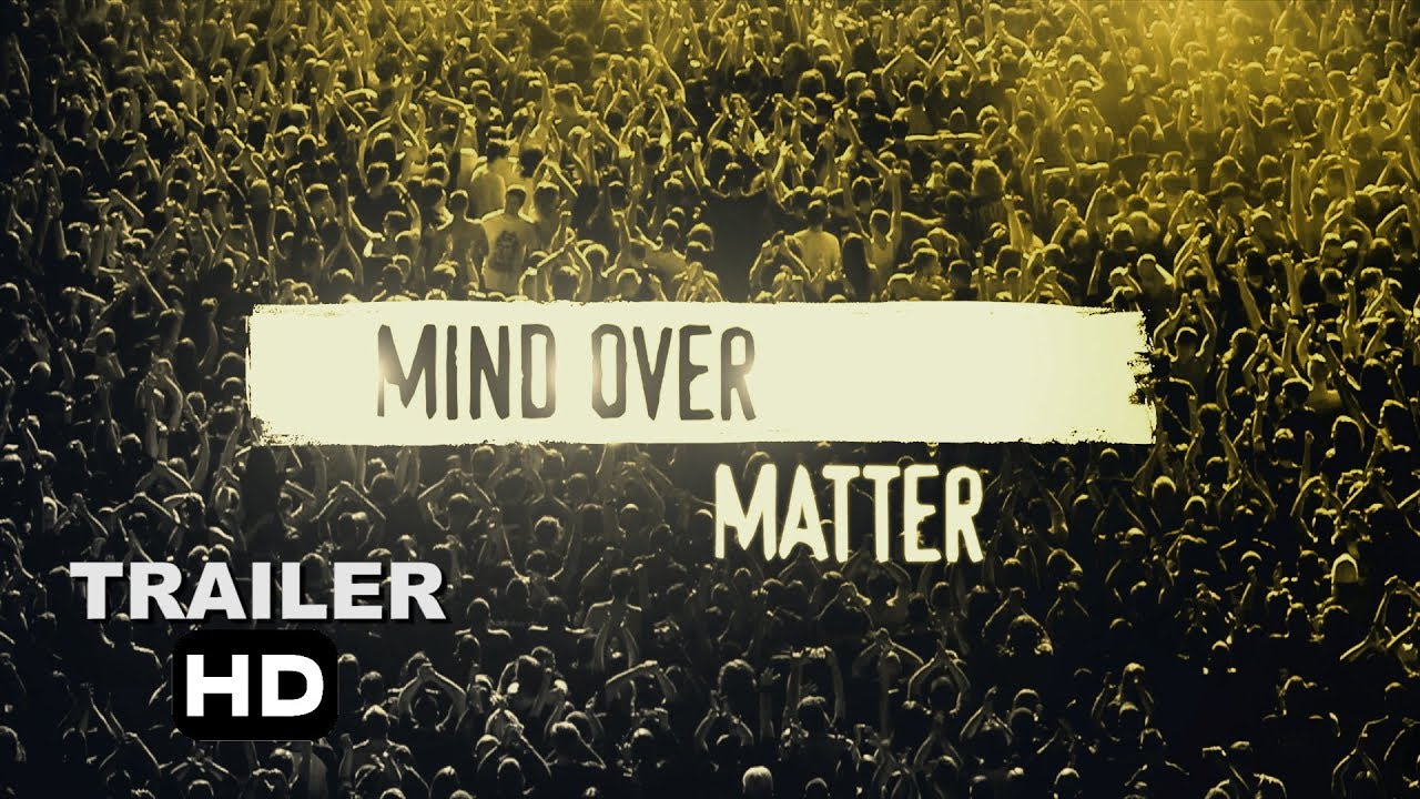 Mind Over Matter Official Trailer 2 Out Now 2019 Youtube
