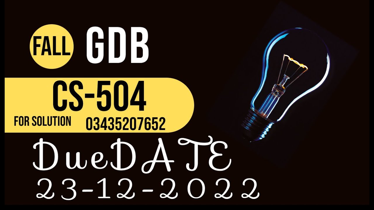 Cs504 Gdb Solution Fall2022 Youtube