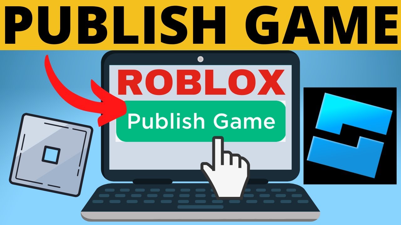 How To Publish A Roblox Game Roblox Studio Tutorial Youtube