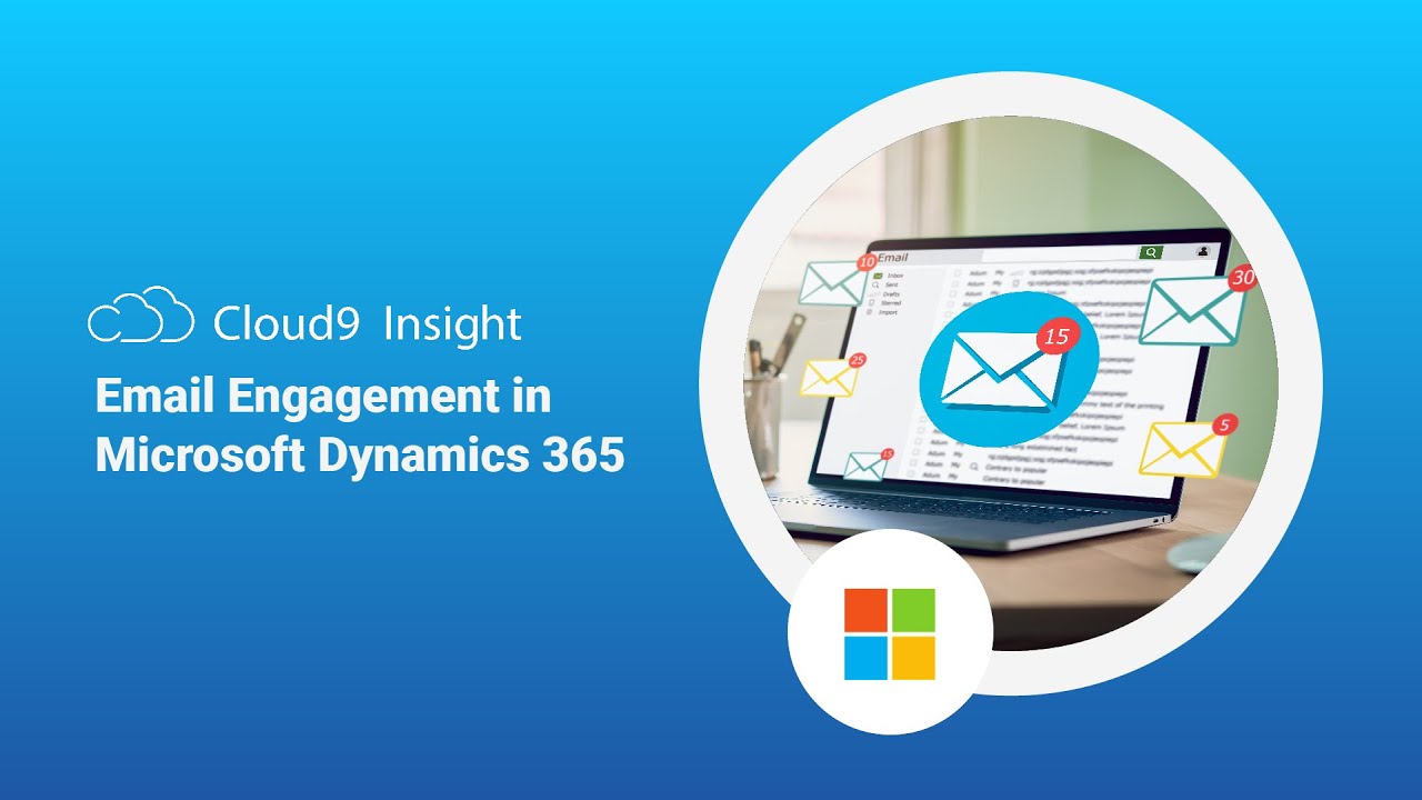 Email Engagement In Microsoft Dynamics 365 Cloud9 Insight Youtube