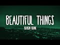 Benson Boone Beautiful Things Lyrics 1hour E N Chillin Mp3 Music & Mp4 ...