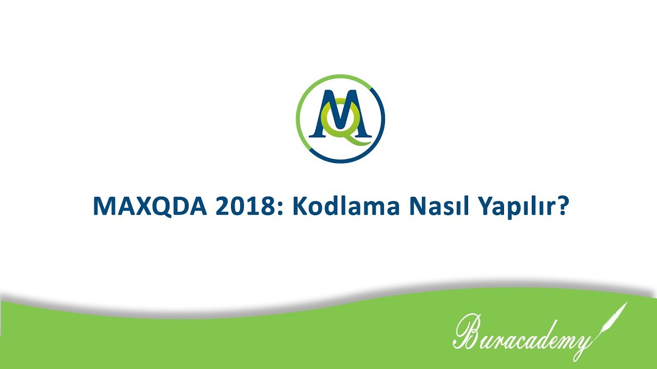 Maxqda 2018 Kodlama Nas脹l Yap脹l脹r Youtube