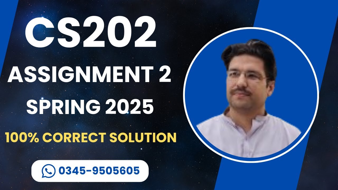 Cs202 Assignment 2 Solution Spring 2025 Cs202 Assignment 2 Correct