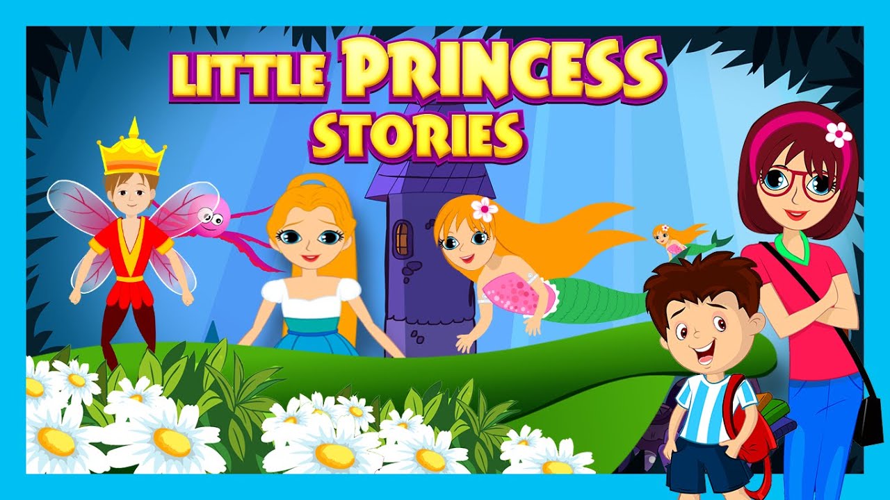 Little Princess Stories Fairy Tales Bedtime Stories For Kids
