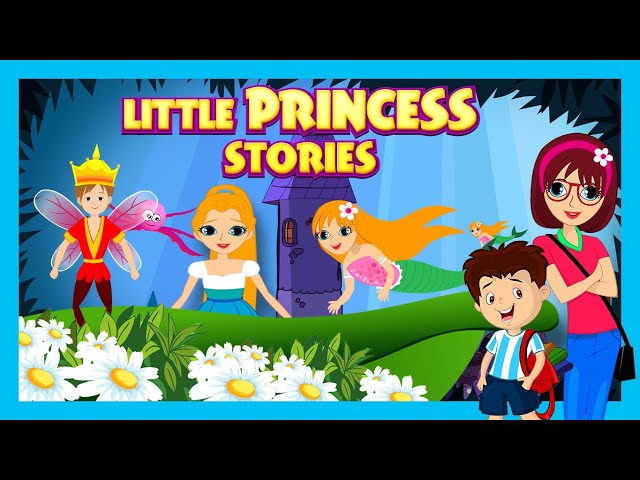 Little Princess Stories Fairy Tales Bedtime Stories For Kids