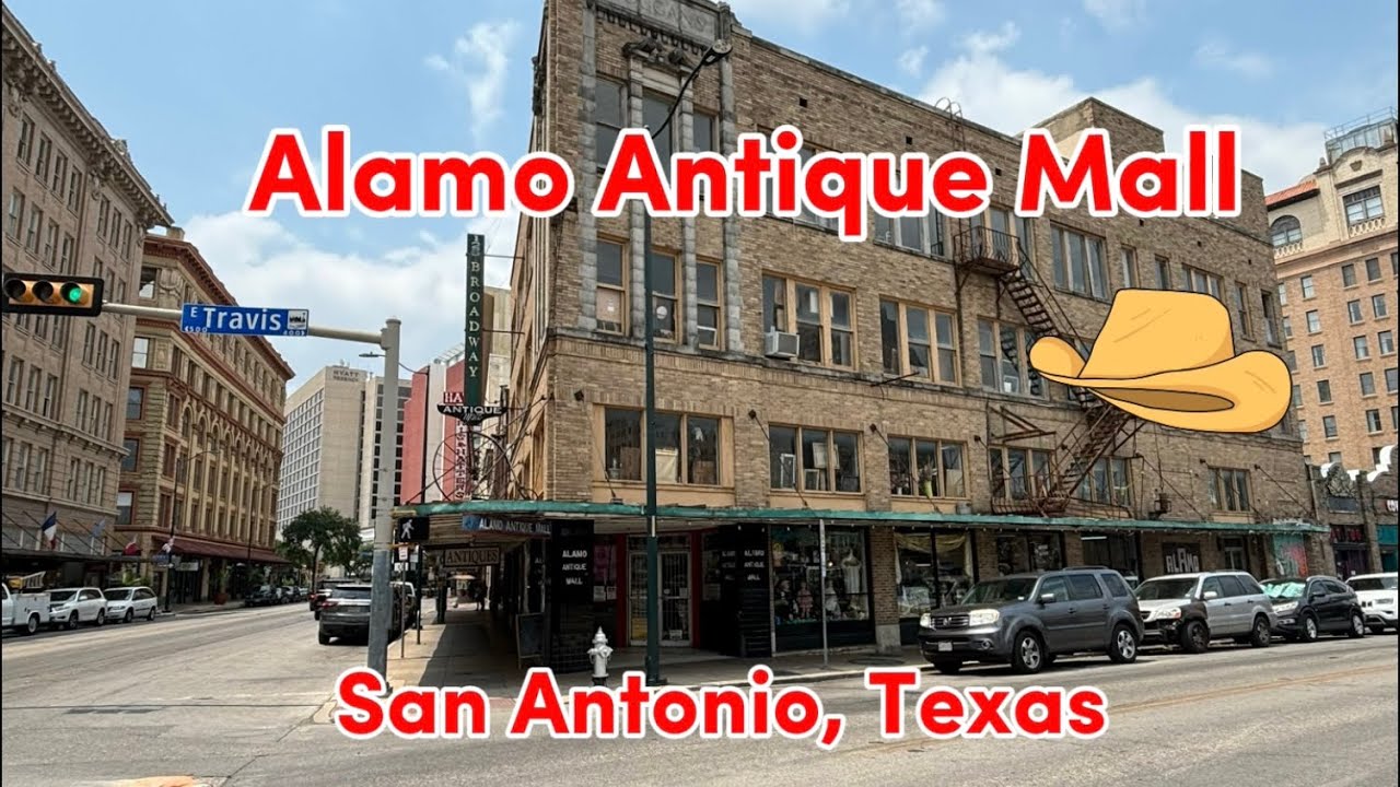 Alamo Antique Mall In San Antonio Texas Youtube