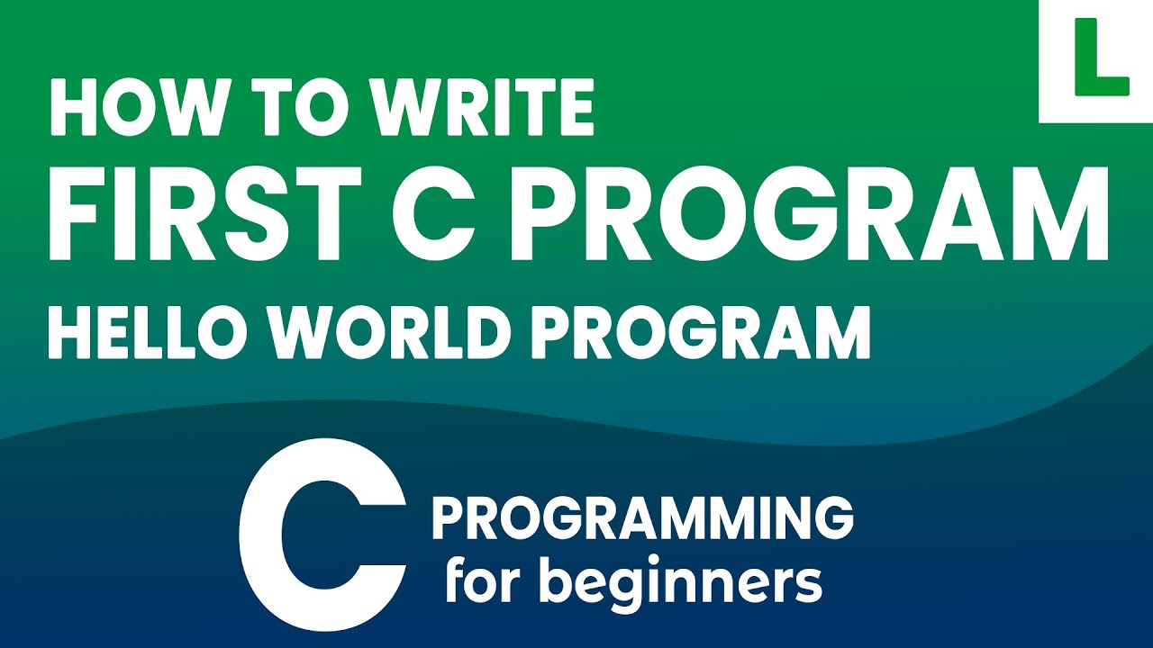 Writing Your First Hello World Program C Programming Course For